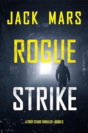 Amazon.com: Rogue Force (A Troy Stark Thriller—Book #1) eBook : Mars, Jack: Books