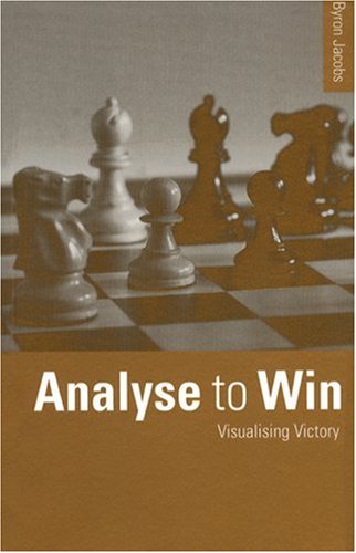 Analyse to Win: Visualising Victory: Jacobs, Byron: 9780713478044 ...