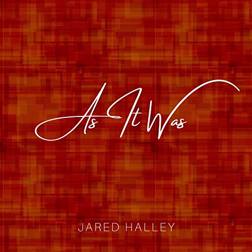 Play As It Was by Jared Halley on Amazon Music