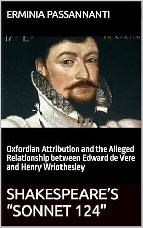 Amazon.com: Shakespeare’s “Sonnet 124”: Oxfordian Attribution and the ...