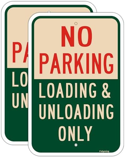 Amazon.com: No Parking Loading and Unloading Only Sign 18 x 12 Inches ...