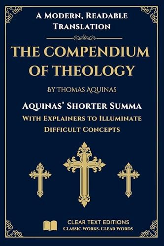 Amazon.com: The Shorter Summa: The Compendium of Theology by Thomas ...