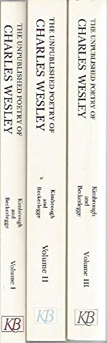 The Unpublished Poetry of Charles Wesley Volume (Set of 3): Beckerlegge ...