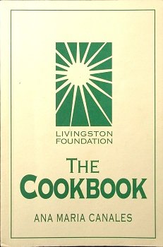 The Cookbook: Ana Maria Canales: 9780965086608: Amazon.com: Books