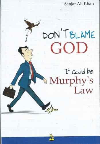 Amazon.in: Buy DON'T JUST BLAME GOD: It Could be Murphy's Law (SEI ...