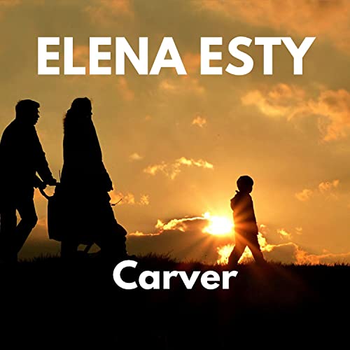 Carver von Elena Esty bei Amazon Music - Amazon.de