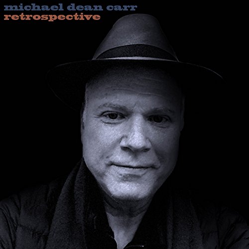 Amazon.co.jp: Retrospective : Michael Dean Carr: デジタルミュージック