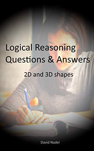 Logical Reasoning: 2D and 3D Shapes (English Edition) eBook : Nadel ...