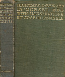 Highways and Byways in Dorset: Amazon.co.uk: Treves, Sir Frederick ...
