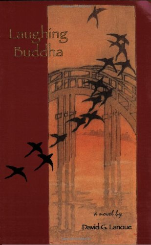 Laughing Buddha: David G. Lanoue: 9781893959460: Amazon.com: Books