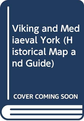 Viking and Medieval York (Ordnance Survey Historical Map and Guide ...