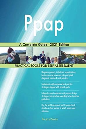 Ppap A Complete Guide - 2021 Edition : The Art of Service - Ppap ...