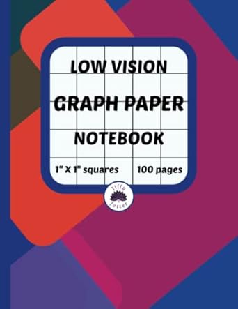 Low Vision Graph Paper Notebook: High contrast, 1" X 1" squares, 100 ...