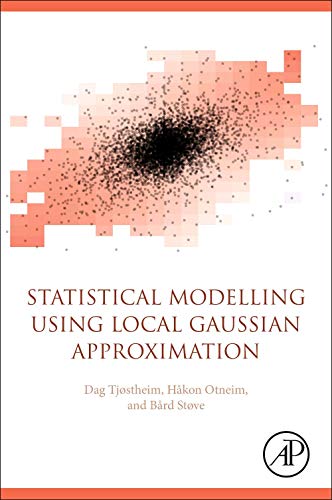Statistical Modeling Using Local Gaussian Approximation Let Me Read