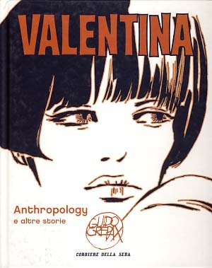 Amazon.com: Valentina Volume 9 - Anthropology e altre storie: Guido ...