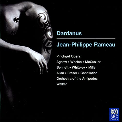 Écouter Rameau: Dardanus de Pinchgut Opera sur Amazon Music