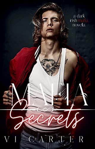 Mafia Secrets : Dark Irish Mafia (Young Irish Rebels Book 5) - Kindle ...
