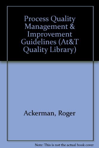 Process Quality Management & Improvement Guidelines (At&t Quality ...