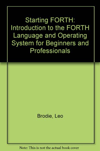 『Starting FORTH: Introduction to the FORTH Language and - 読書メーター