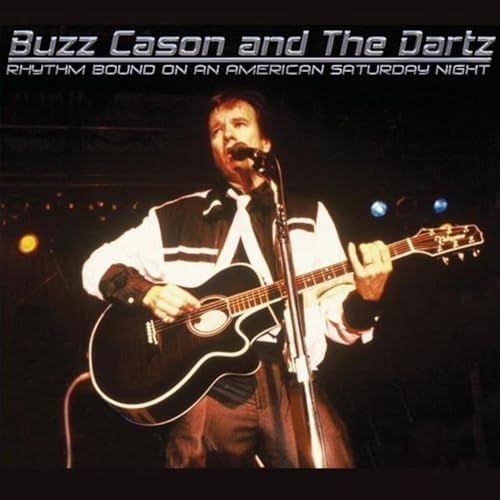 Amazon.com: Rhythm Bound on an American Saturday Night : Buzz Cason and ...