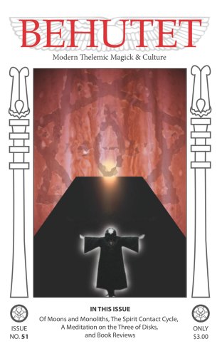 Behutet Magazine Issue 51: Modern Thelemic Magick and Culture - Kindle ...