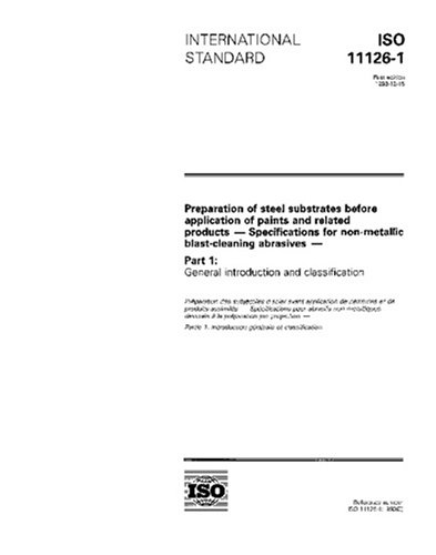 ISO 11126-1:1993, Preparation of steel substrates before application of ...