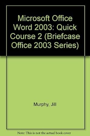 Buy Microsoft Office Word 2003: Comprehensive Course (Microsoft Office ...