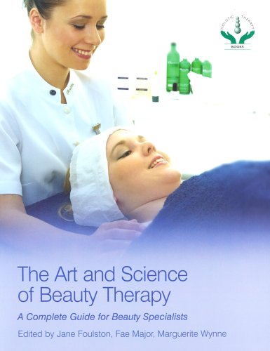 The Art and Science of Beauty Therapy: Jane Foulston: 9781903348086 ...