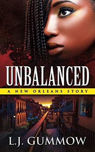 Unbalanced: A New Orleans Story (Jamie Travers): Gummow, Linda J ...