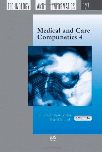 Medical and Care Compunetics 4 (Studies in Health Technology and ...