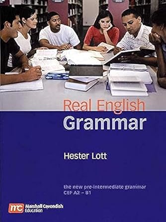 Amazon.com: Real English Grammar Pre-Intermediate: 9780462007731: Lott ...