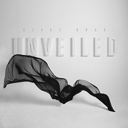 Amazon.com: Unveiled : Blake Goss: Digital Music