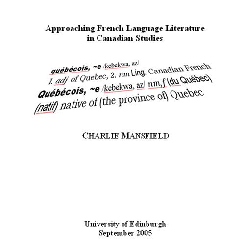 Approaching French Language Literature in Canadian Studies : Mansfield ...