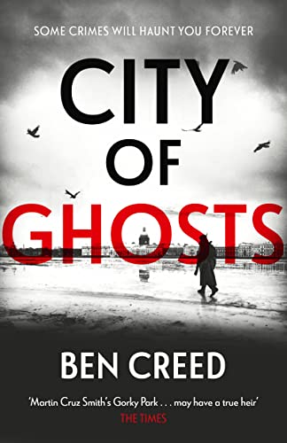 City of Ghosts: A Times 'Thriller of the Year' (A Revol Rossel thriller ...
