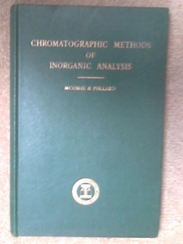 CHROMATOGRAPHIC METHODS OF INORGANIC ANALYSIS WITH SPECIAL REFERENCE TO ...