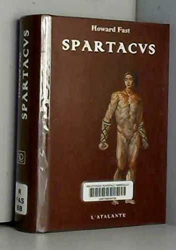 Amazon.com: Spartacus: 9782841721078: Fast, Howard: Books