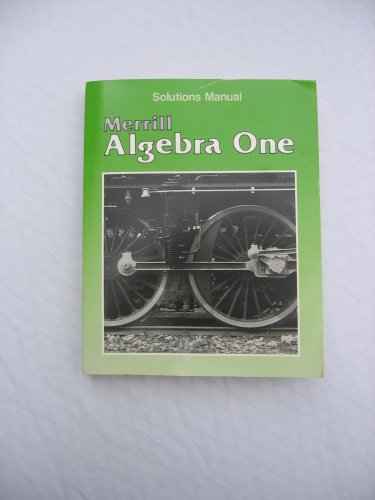 Merrill Algebra One - Solutions Manual: Rath, Winters Foster ...