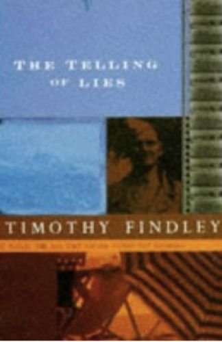 The Telling of Lies: Timothy Findley: 9780099190813: Amazon.com: Books