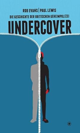 Amazon.com: Undercover: Die wahre Geschichte der britischen ...