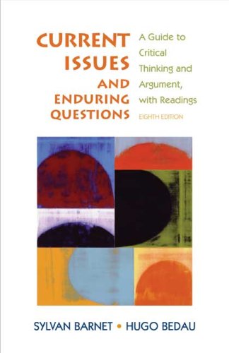 Current Issues and Enduring Questions: A Guide to Critical Thinking and ...