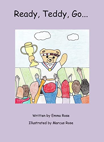 Ready Teddy Go! (Teddy Tales Book 2) eBook : Rose, Emma, Rose, Marcus ...