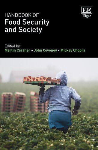 Amazon.com: Handbook of Food Security and Society: 9781800378438 ...