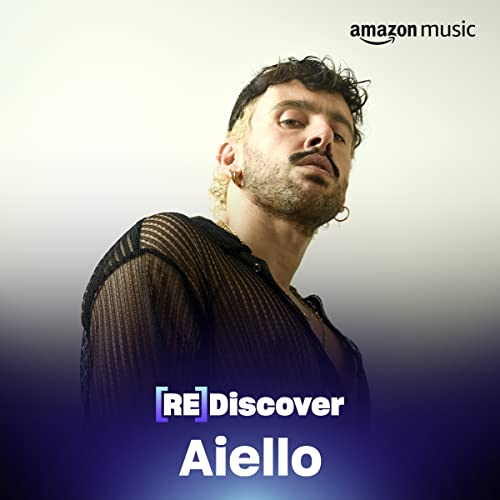 Riproduci la playlist REDISCOVER Aiello su Amazon Music Unlimited