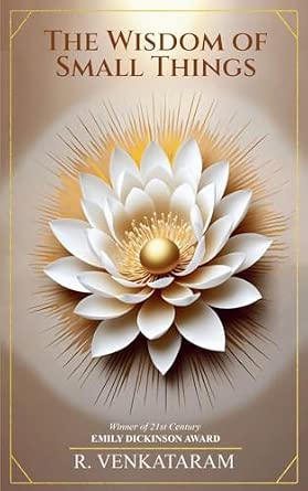 The Wisdom of Small Things: Venkataram, R: 9789367395813: Amazon.com: Books