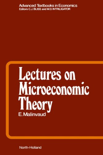 Lectures on Microeconomic Theory (Advanced Textbooks in Economics ...