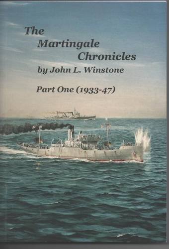 The Martingale Chronicles: 1933 - 1941 Pt. 1: Winstone, John ...