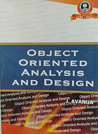 OBJECT ORIENTED ANALYSIS AND DESIGN : J. AVANIJA: Amazon.in: Books