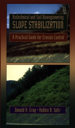 Biotechnical and Soil Bioengineering Slope Stabilization: A Practical ...