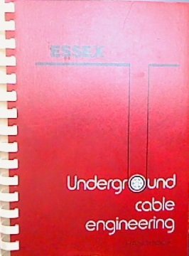 Underground Cable Engineering Handbook: Essex Group: Amazon.com: Books