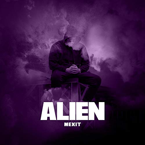 Amazon.com: Alien : Mexit: Digital Music